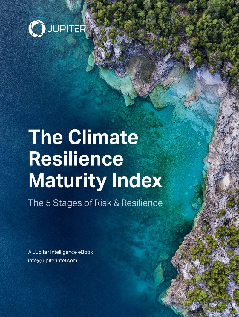 Business Impacts of Climate Risk: Introducing The Climate Resilience Maturity Index | Jupiter ...